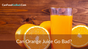 Unveiling the Truth: Can Orange Juice Go Bad? Explore Shelf Life and ...