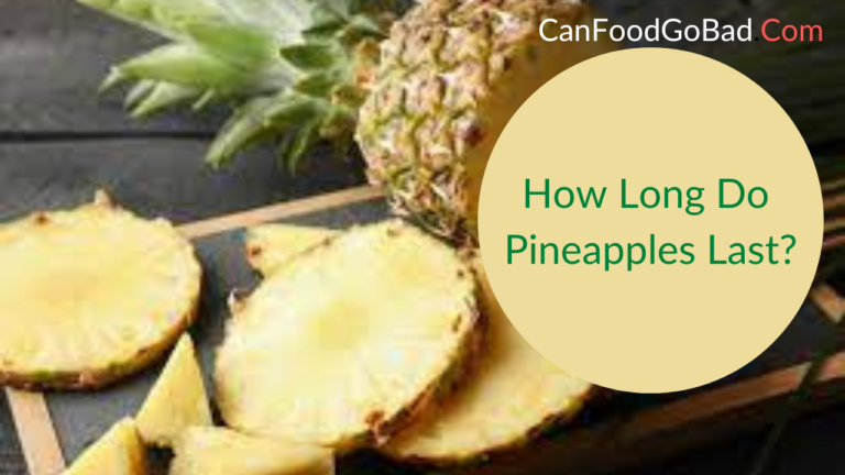 How Long Do Pineapples Last: How To Store Pineapples To Stay Fresh ...