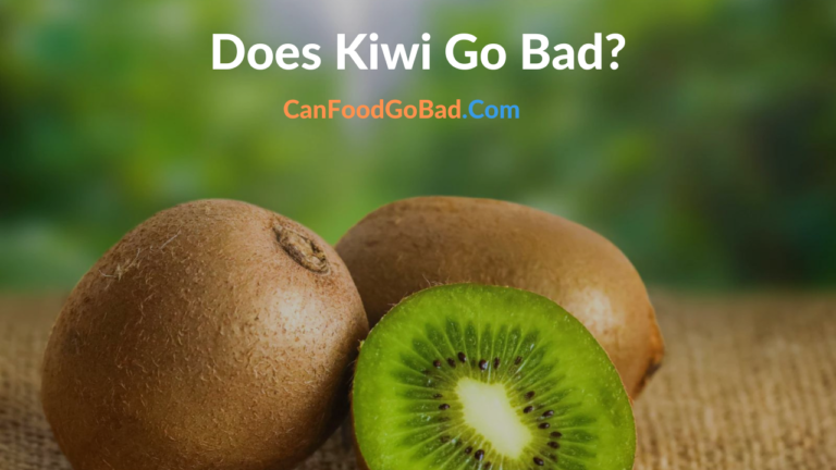 Can Kiwi Go Bad? – Find How To Tell if a Kiwi Has Gone Bad & How Long ...