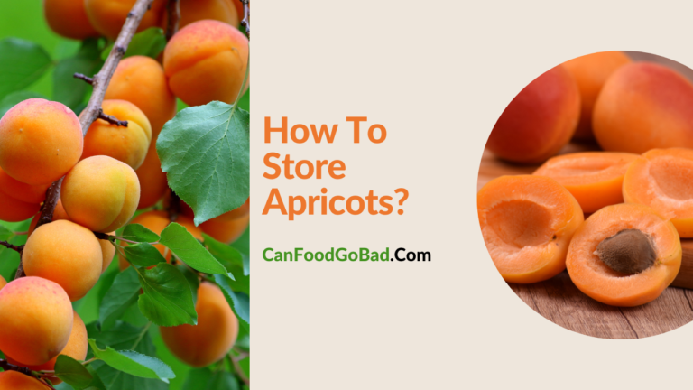 How To Store Apricots So They Don’t Bruise – Can Food Go Bad – Can Food ...