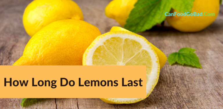 How Long Do Lemons Last – Tips To Store Lemons Properly – Can Food Go Bad