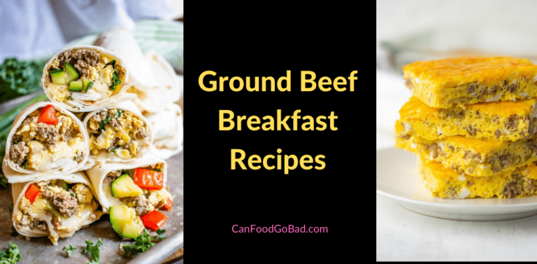 10 + Mouth Watering Ground Beef Breakfast Recipes To Cook For Your ...