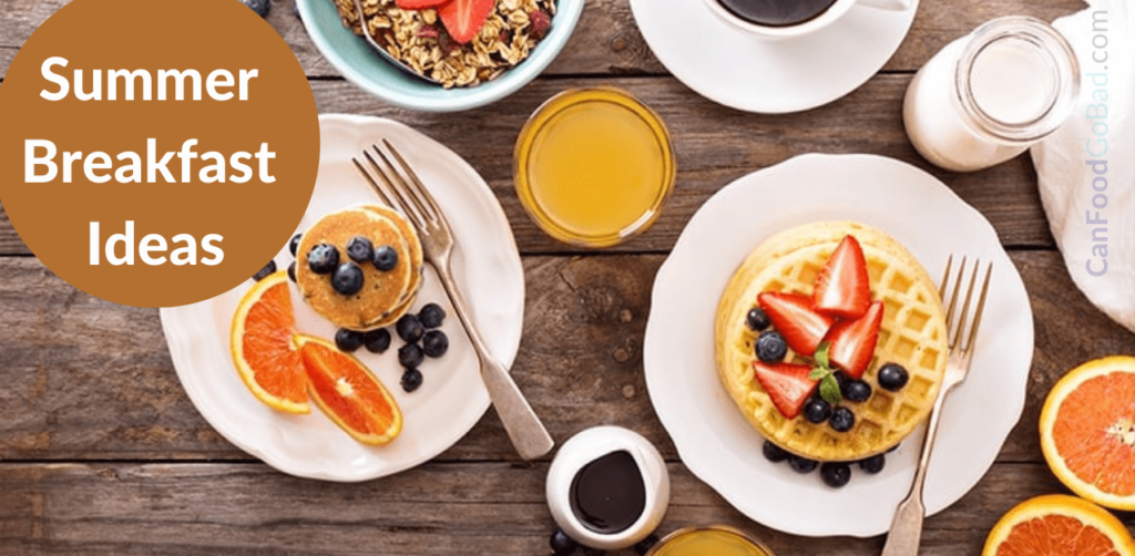 Healthy Summer Breakfast Ideas for a Crowd – Light Breakfast Recipes to ...