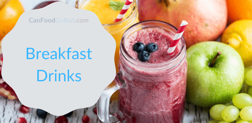 Easy Breakfast Drinks To Start Your Day – Quick and Simple Breakfast ...