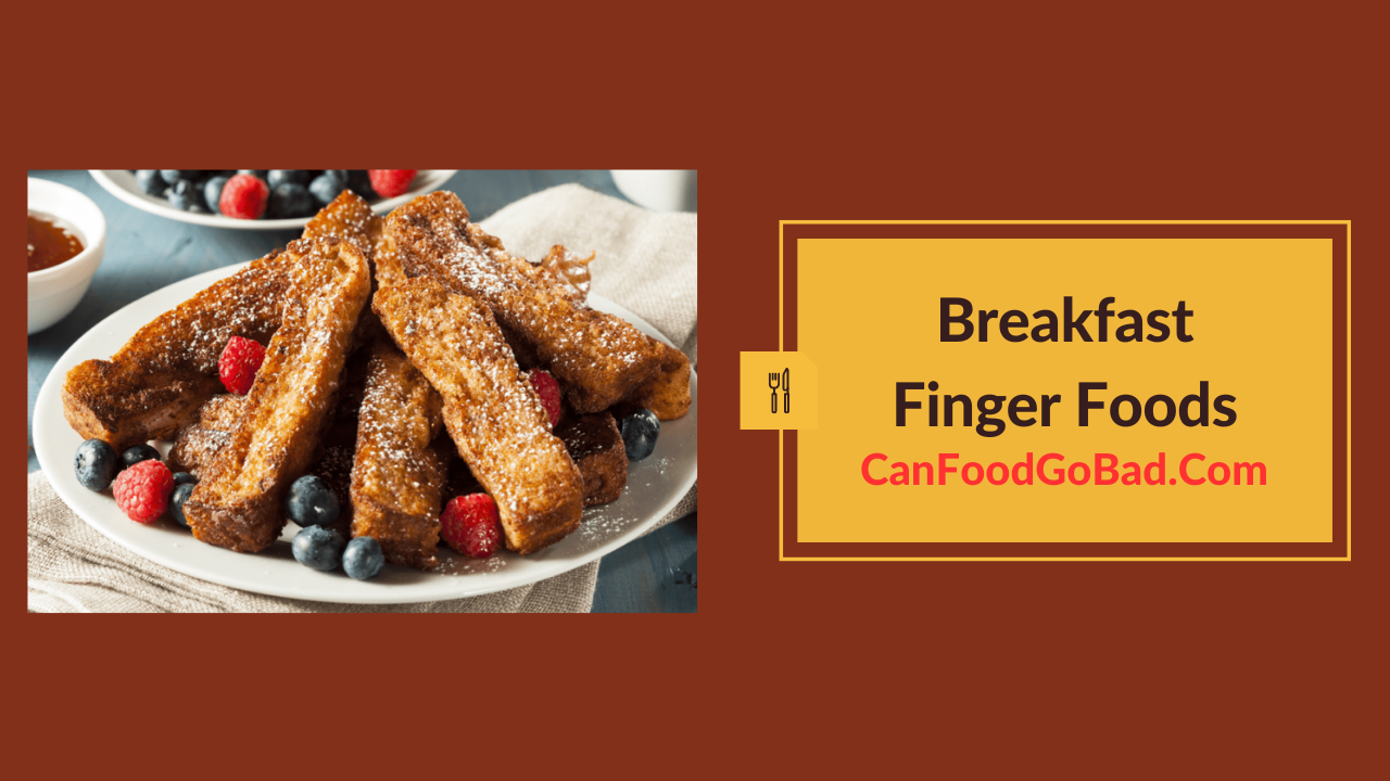 Savoury Breakfast Finger Foods For A Crowd 10 Best Breakfast Finger Savoury Breakfast Finger Foods For A Crowd 10 Best Breakfast Finger