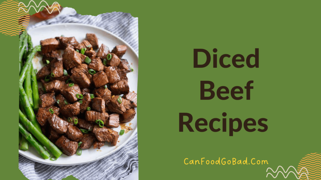 25+ Simple & Healthy Diced Beef Recipe Ideas To Try For Dinner – Can ...