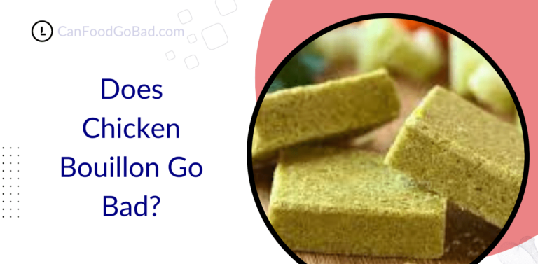Unveiling the Truth: Does Chicken Bouillon Go Bad? – Expert Insights on ...